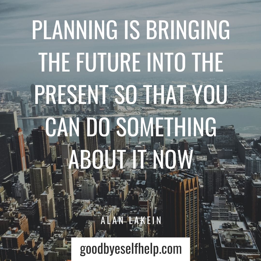 29 Super Encouraging Time Management Quotes - Goodbye Self Help