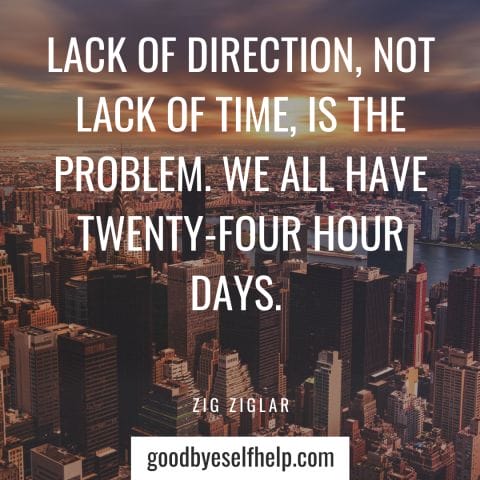 29 Super Encouraging Time Management Quotes - Goodbye Self Help