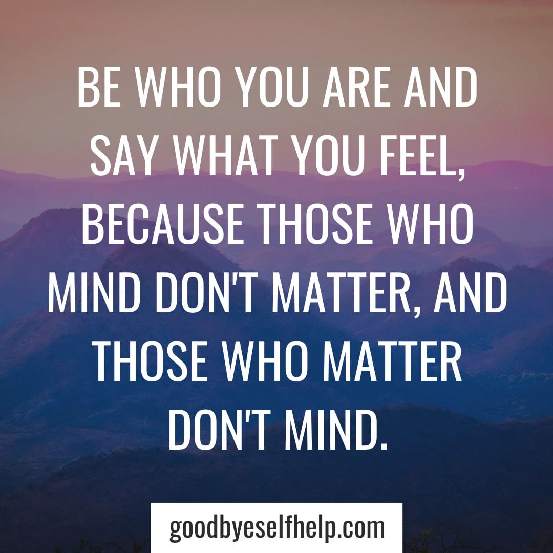 23 Quotes About Not Caring What People Think - Goodbye Self Help