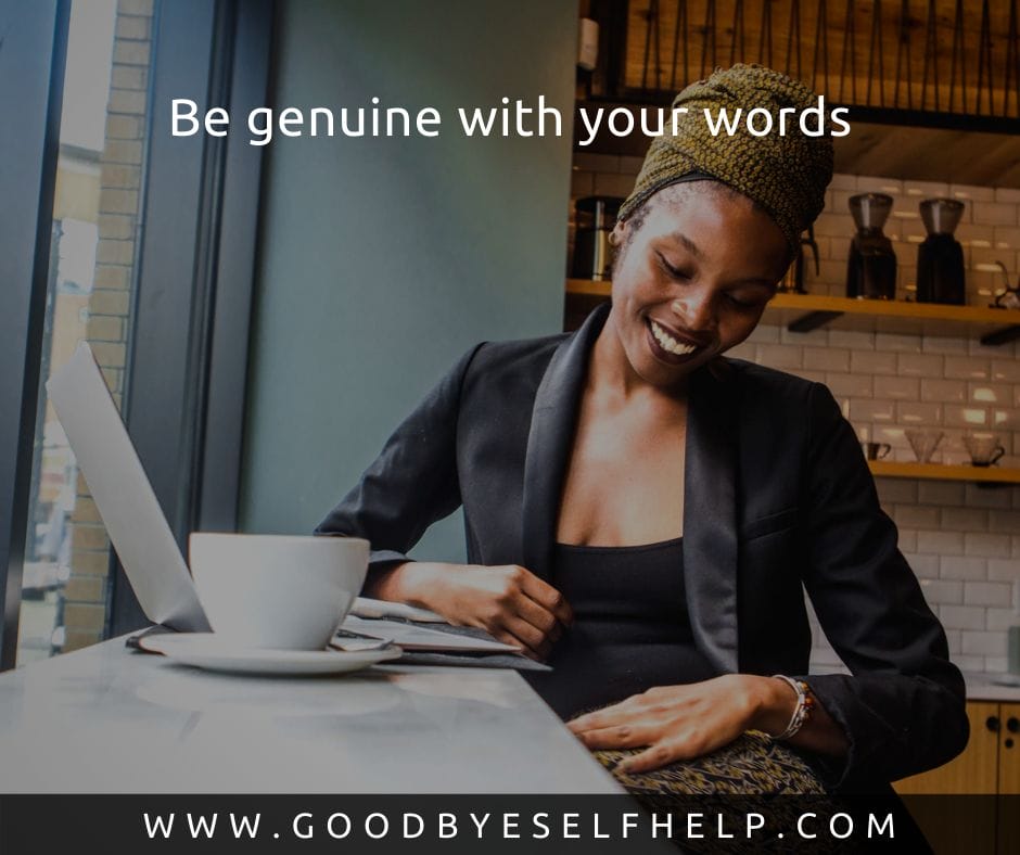 25 Must-Read Quotes about Being Genuine - Goodbye Self Help