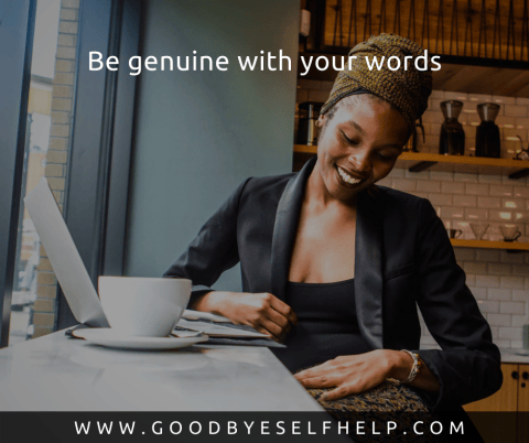 25 Must-Read Quotes about Being Genuine - Goodbye Self Help
