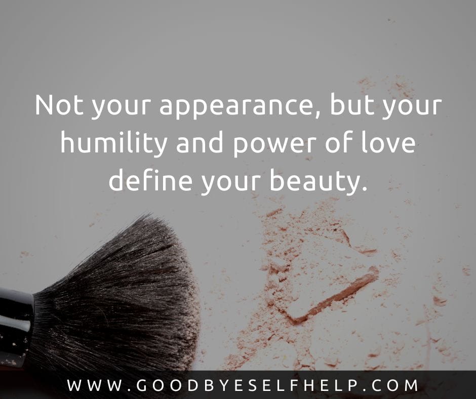 31 Emotional Quotes About Inner Beauty - Goodbye Self Help