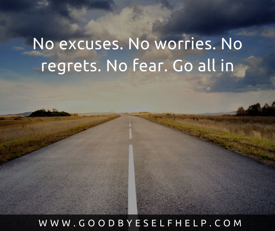 41 No Fear Quotes (Totally Inspirational) - Goodbye Self Help
