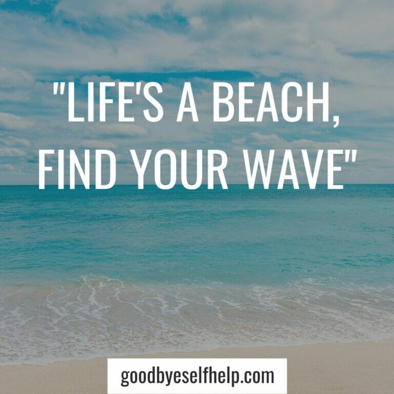 51+ Inspirational Quotes about the Beach to Motivate You - Goodbye Self ...