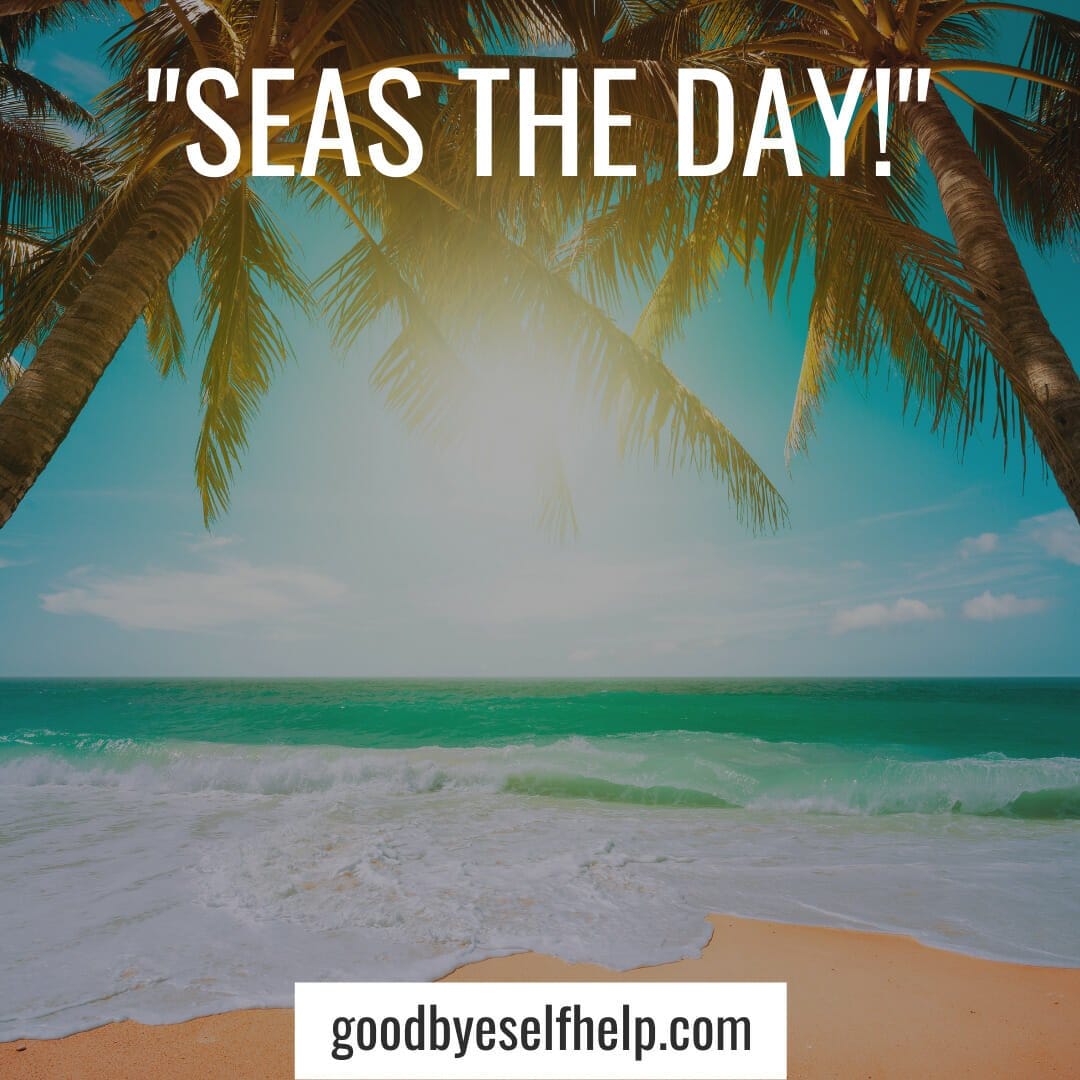 51+ Inspirational Quotes about the Beach to Motivate You - Goodbye Self ...