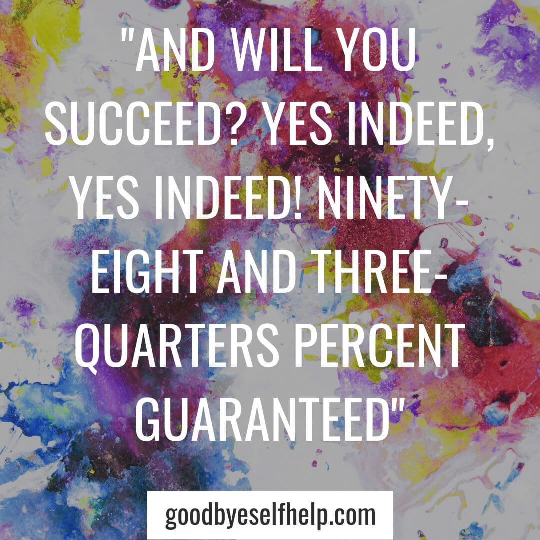 23+ Inspirational Dr. Seuss Quotes to Empower You - Goodbye Self Help