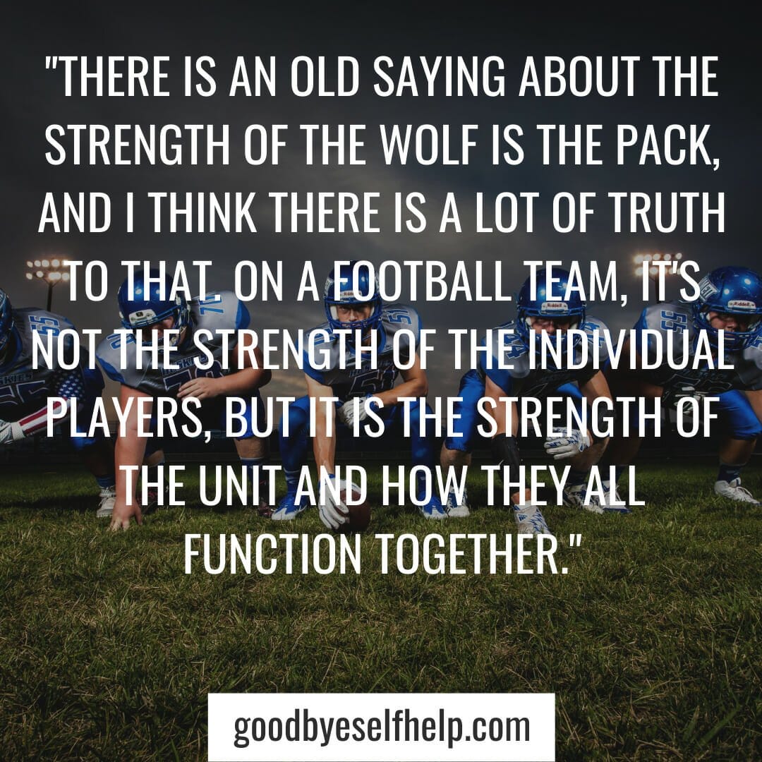 33+ Best Inspirational Football Quotes to Pump You Up - Goodbye Self Help