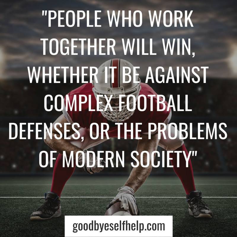 33+ Best Inspirational Football Quotes to Pump You Up - Goodbye Self Help