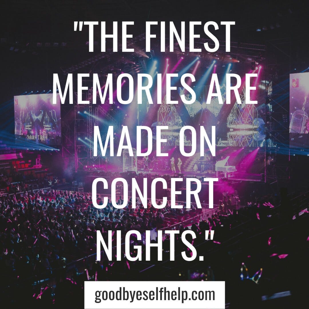 101 Concert Instagram Captions for the Perfect Post - Goodbye Self Help