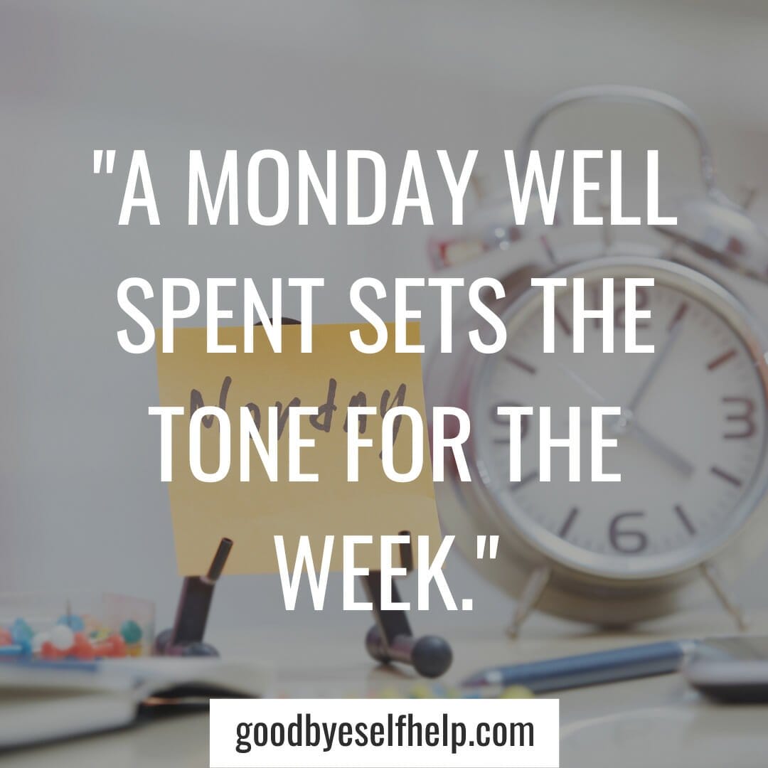 101 Monday Instagram Captions for the Perfect Post - Goodbye Self Help