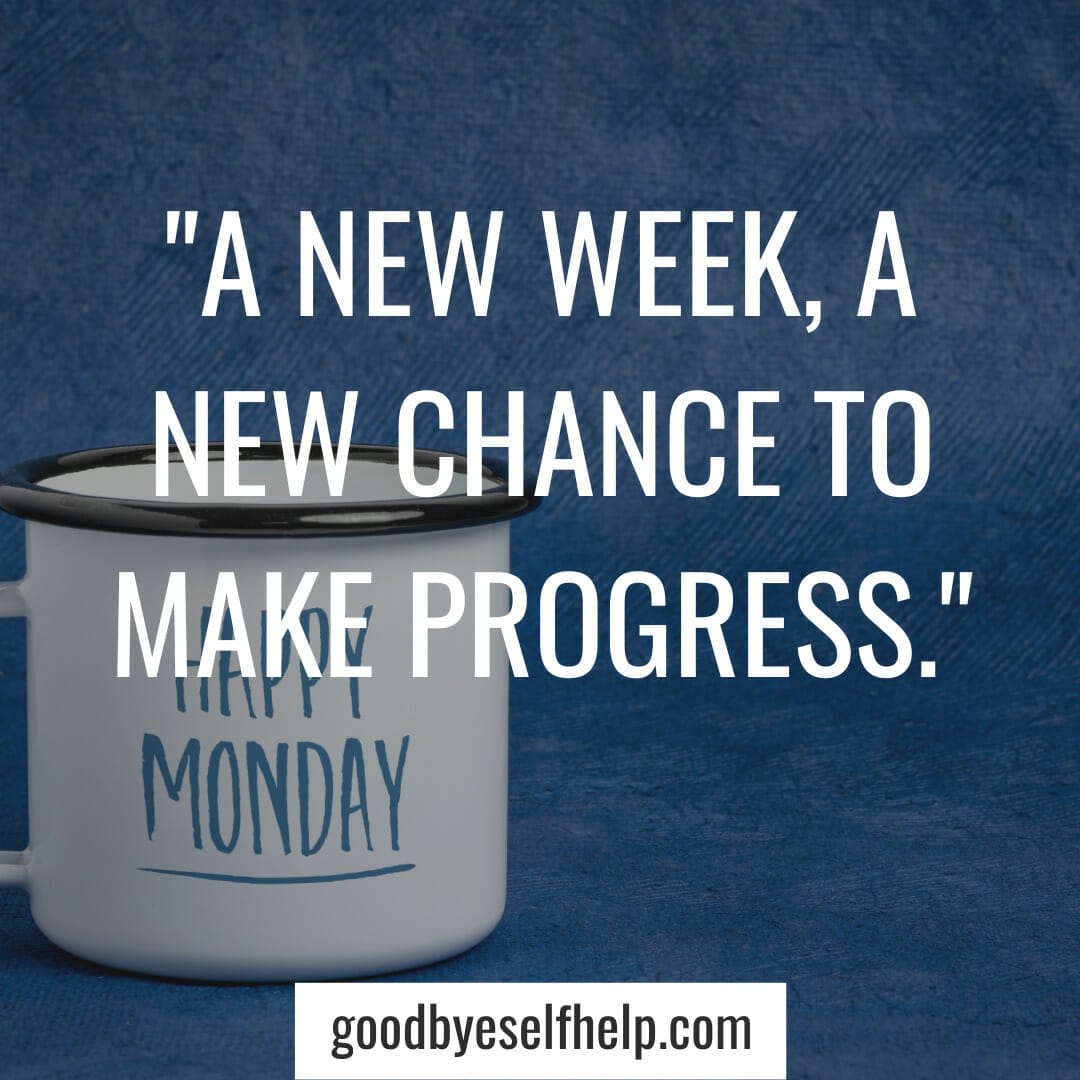 101 Monday Instagram Captions for the Perfect Post - Goodbye Self Help