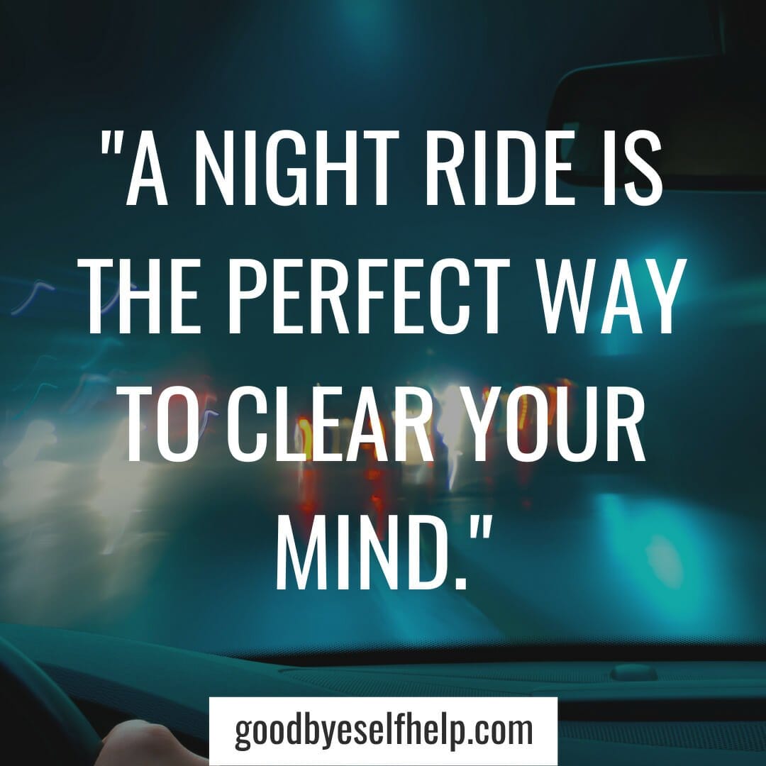101 Best Night Ride Instagram Captions for the Perfect Post - Goodbye ...