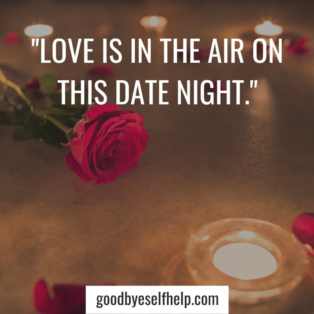 101 Great Date Night Instagram Captions for the Perfect Post - Goodbye ...