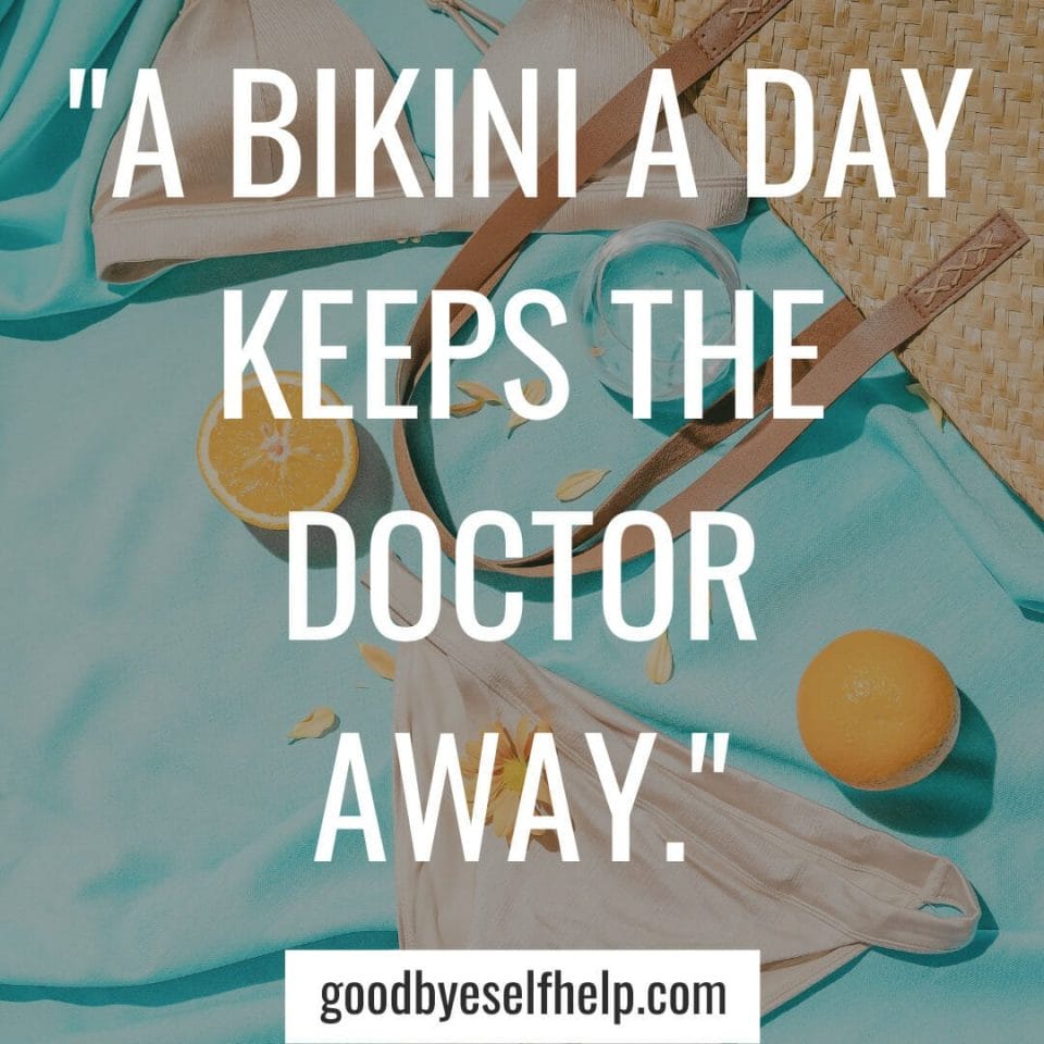 101 Best Bikini Instagram Captions for the Perfect Post - Goodbye Self Help